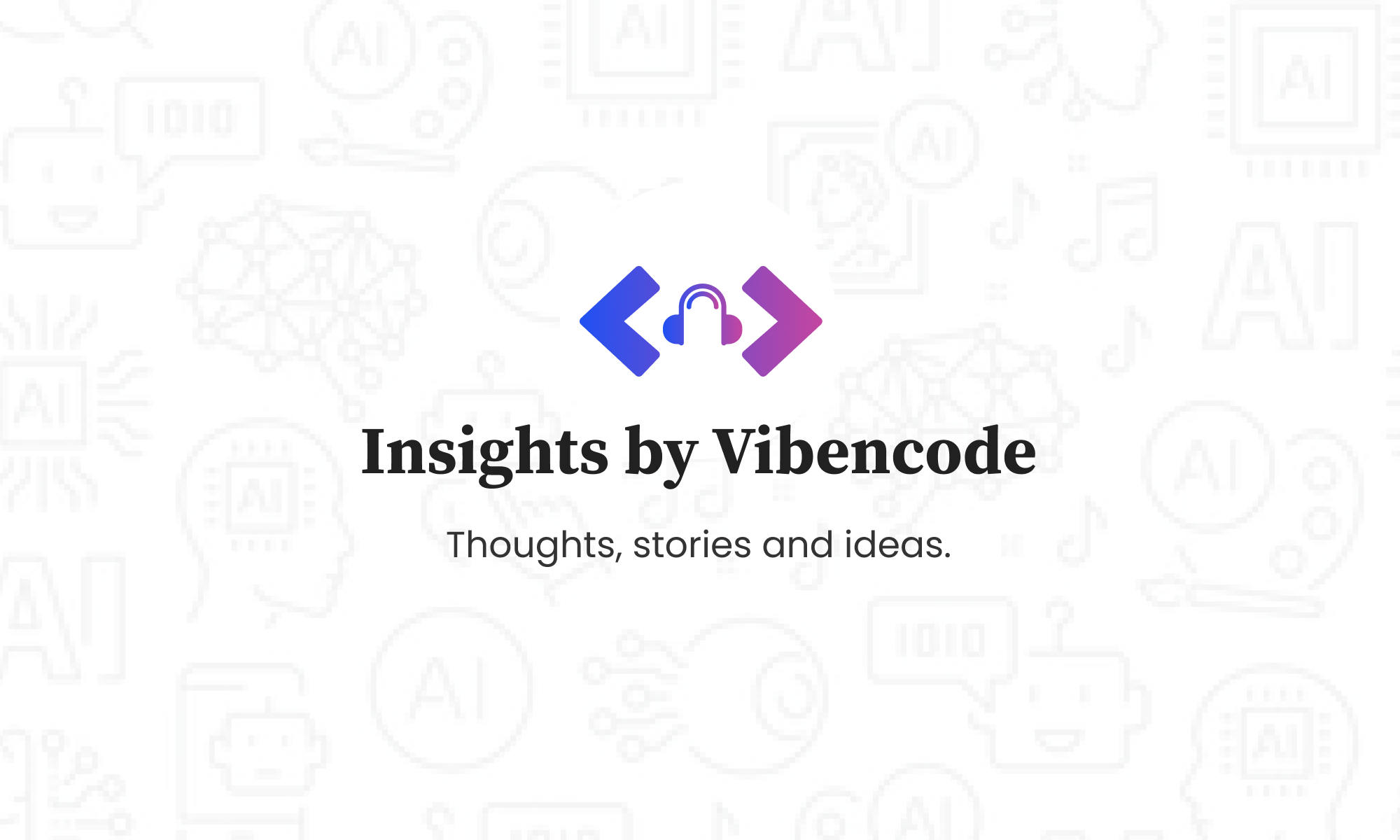 Vibencode | Expert Insights, GenAI Trends & Solutions