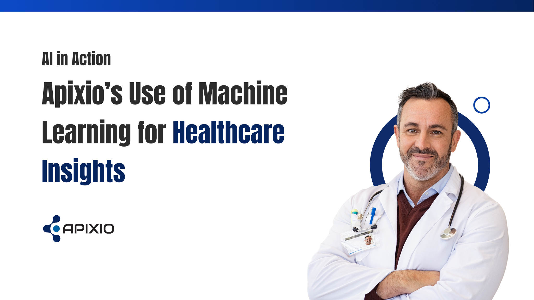 Transforming Healthcare Through AI: The Apixio Revolution